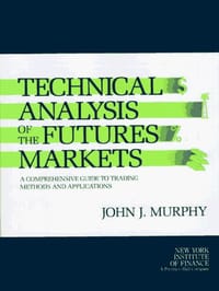 Technical Analysis of the Futures Markets - John J. Murphy - Prentice ...