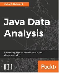 Java Data Analysis - [英] John R. Hubbard - Packt Publishing - isbn ...